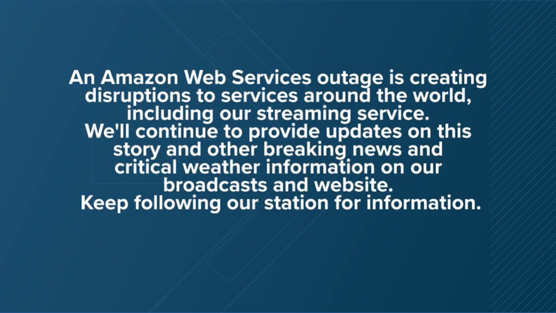 AWS outage impacting this station's streaming service | krem.com