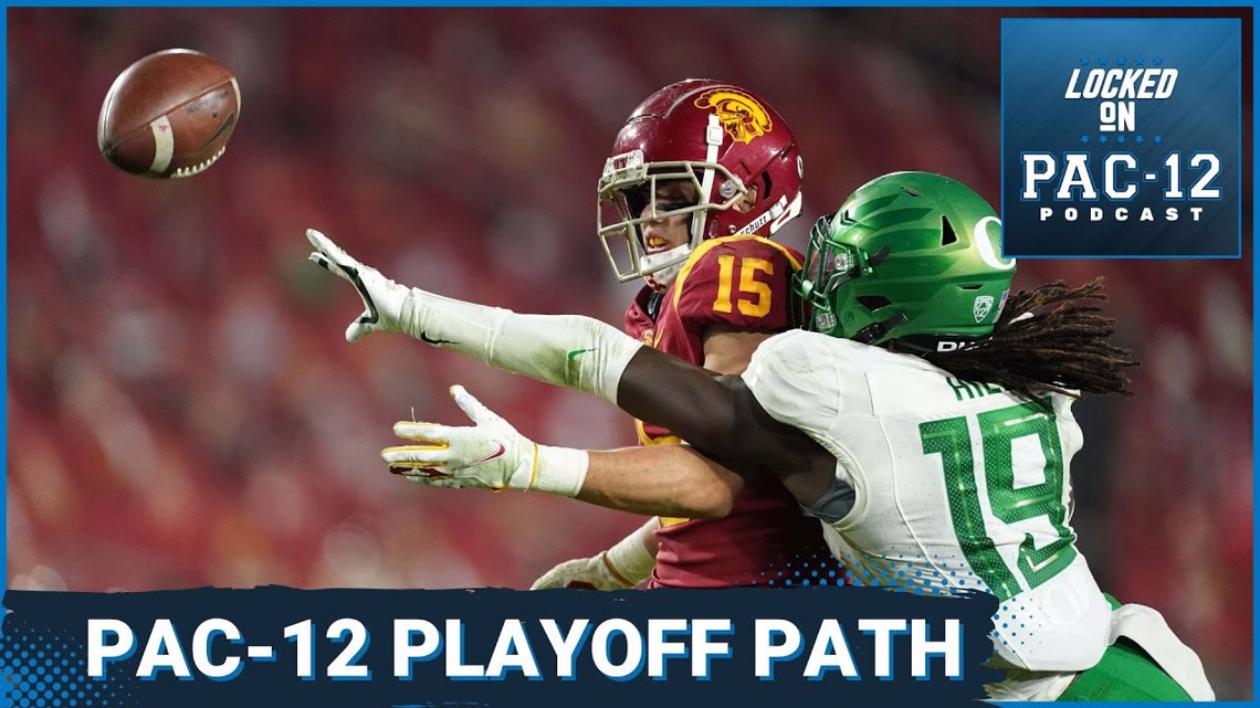 The Pac-12's path to the College Football Playoff is clearing up l Locked on Pac-12 | krem.com