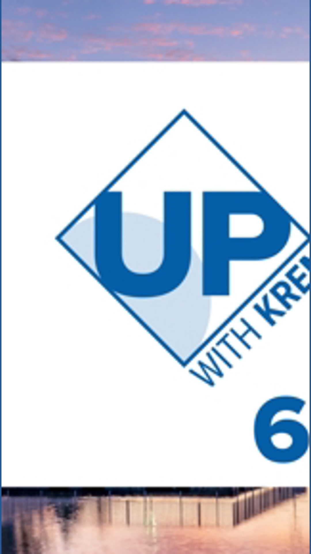 Up with KREM at 6 | krem.com
