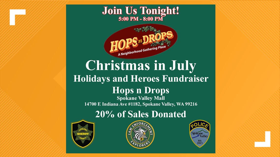 Heroes and Holidays 'Christmas in July' fundraiser tonight | krem.com