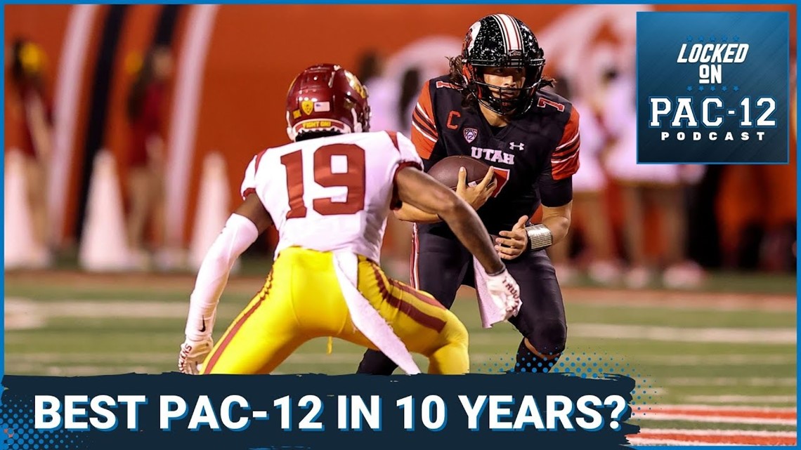 Why Pac-12 Football is the best it's been in nearly a decade in 2022 l Locked on Pac-12 | krem.com