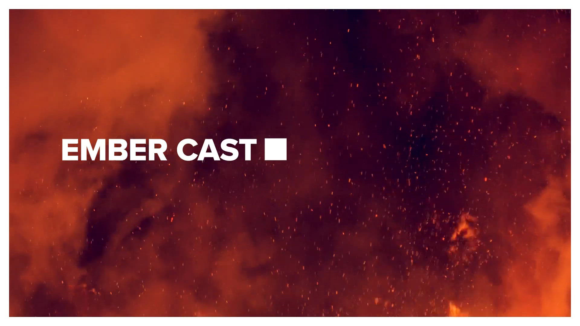 What is ember cast, a deadly form of wildfire? | krem.com