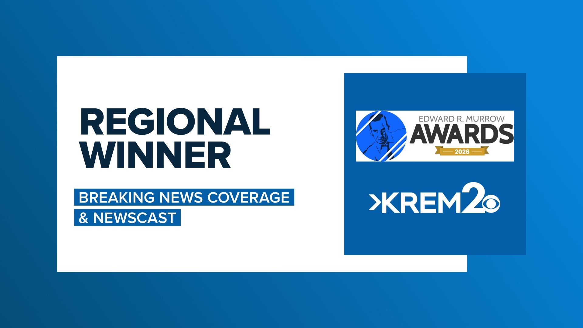 KREM 2 News wins regional Edward R. Murrow Awards for Breaking News ...