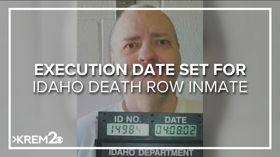Execution date set for Idaho's longest serving death row inmate | krem.com