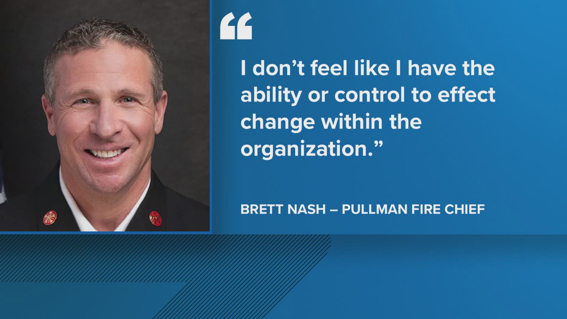 Pullman Fire Chief Brett Nash resigns after five months on the job ...