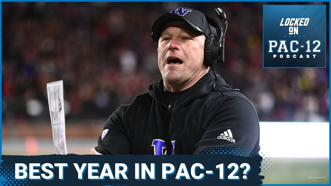 UW's Kalen DeBoer did the best coaching job in 2022--who else graded well? l Locked on Pac-12 ...