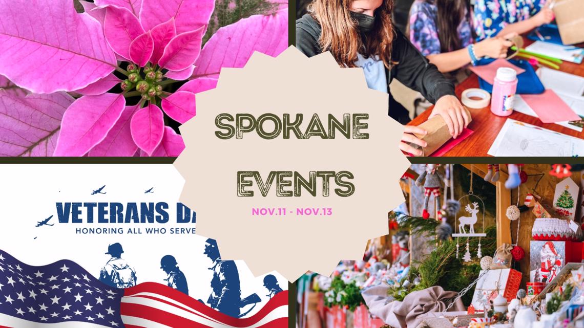Spokane Events: Nov. 11-13 | krem.com
