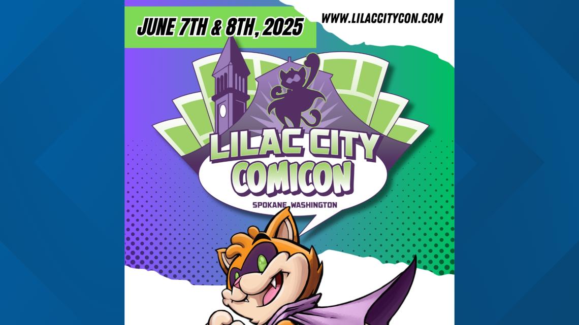 Lilac City Comicon taking over Spokane Convention Center June 7, 8 ...
