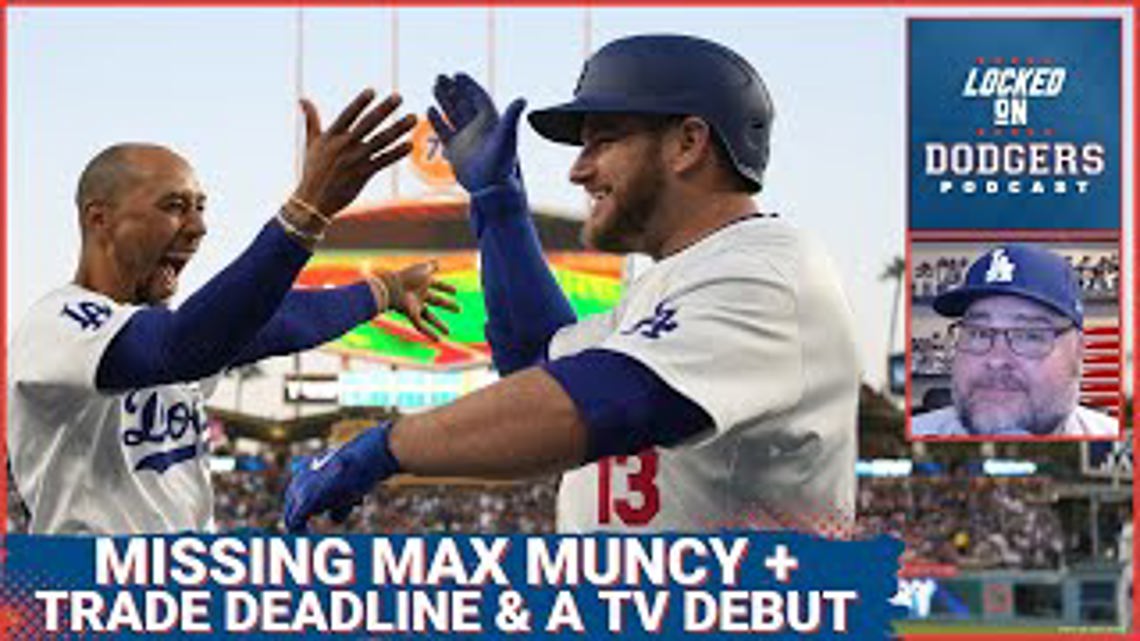 Mailbag: Los Angeles Dodgers' Trade Deadline Strategy, Muncy Concerns ...