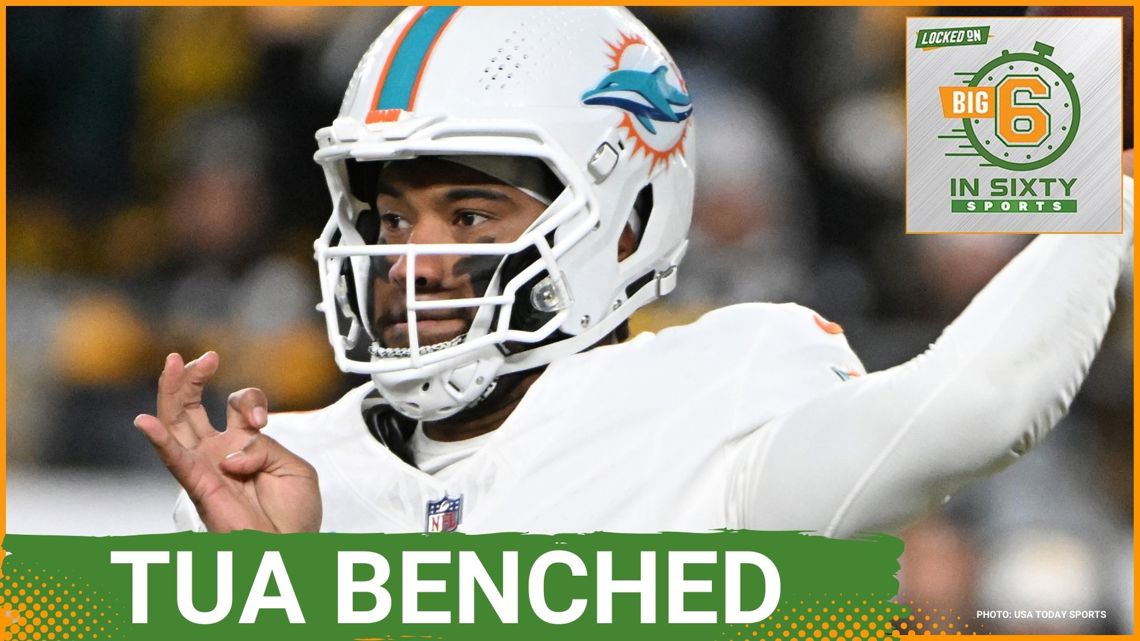 Dolphins BENCH TUA And Will Start Rookie Quinn Ewers | The Big 6 in 60 ...