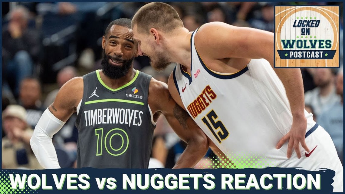 WOLVES POSTCAST: Anthony Edwards Scores 34 Points As T-Wolves CRUSH Denver Nuggets, 133-104 ...