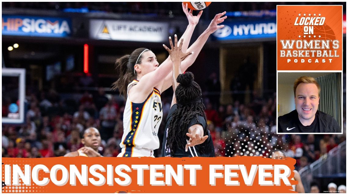 Why have the Indiana Fever been so inconsistent? Is Caitlin Clark off ...