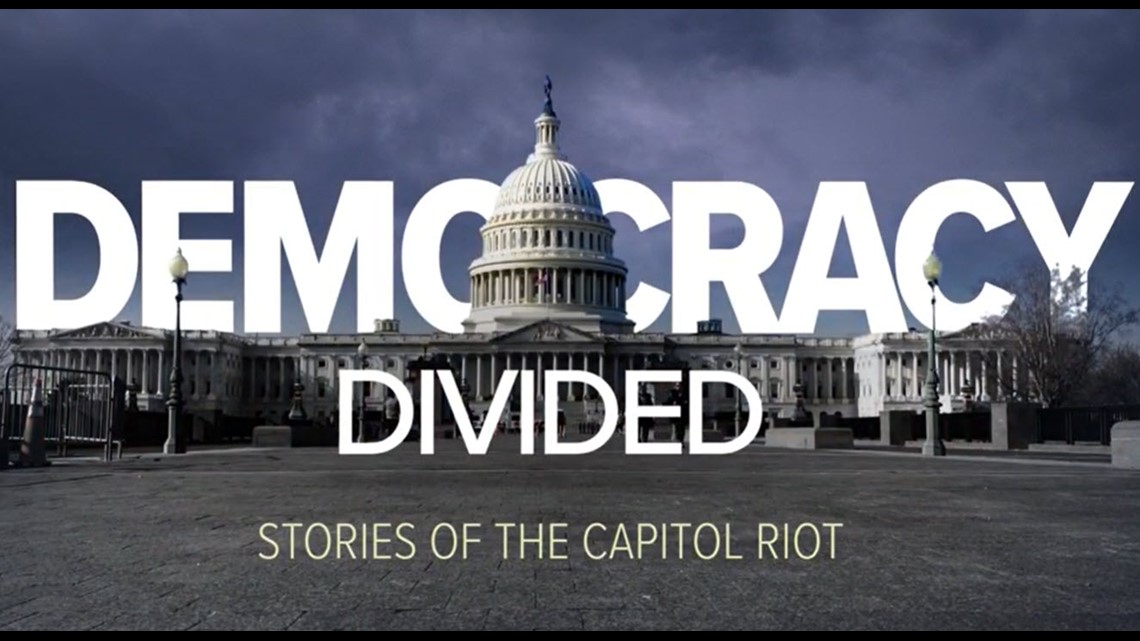 Democracy Divided: Stories of the Capitol Riot | krem.com